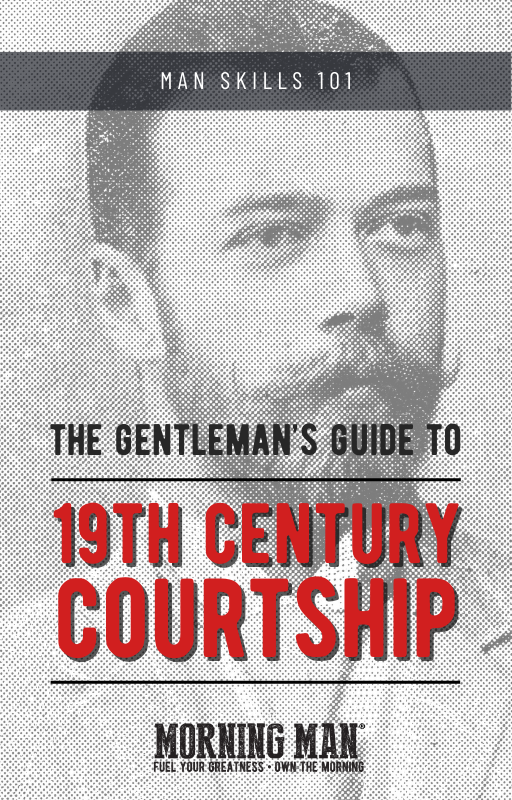 Morning Man - MAN SKILLS 101: A Gentleman's Guide to 19th-Century ...